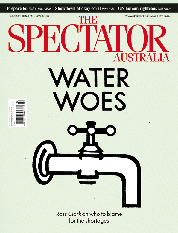 13 August 2022 AU | The Spectator Australia